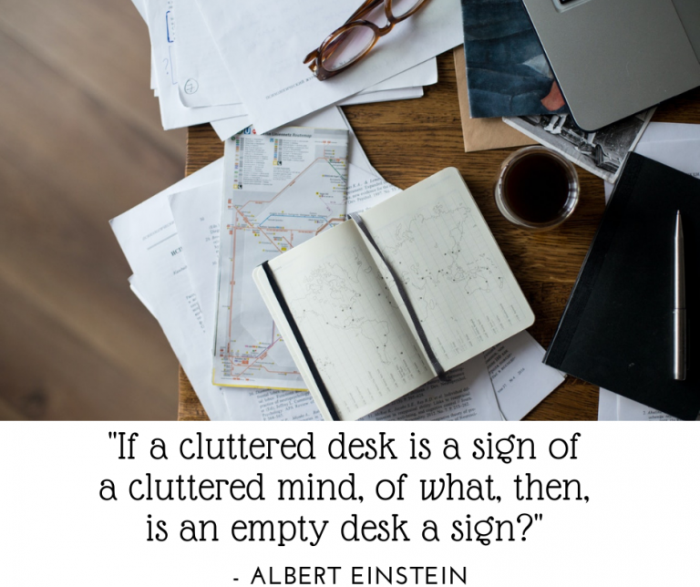 A cluttered desk is a sign of genius – Thrive at Work